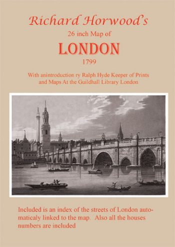 Horwood’s 26inch Map of London 1799 – Digital Archives